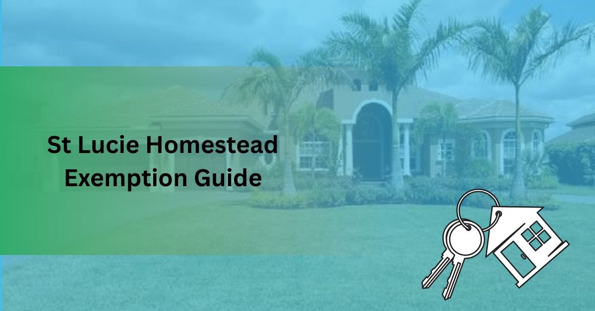 St Lucie Homestead Exemption Guide